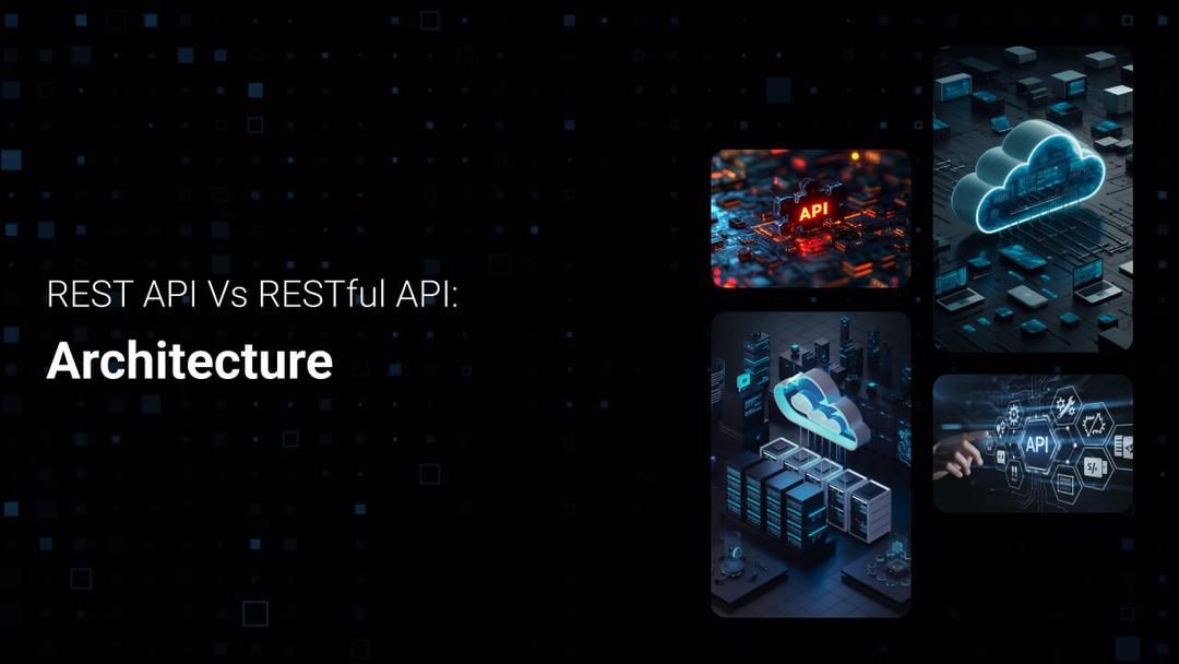Rest Api Vs Restful Api Key Differences And Best Web Choice